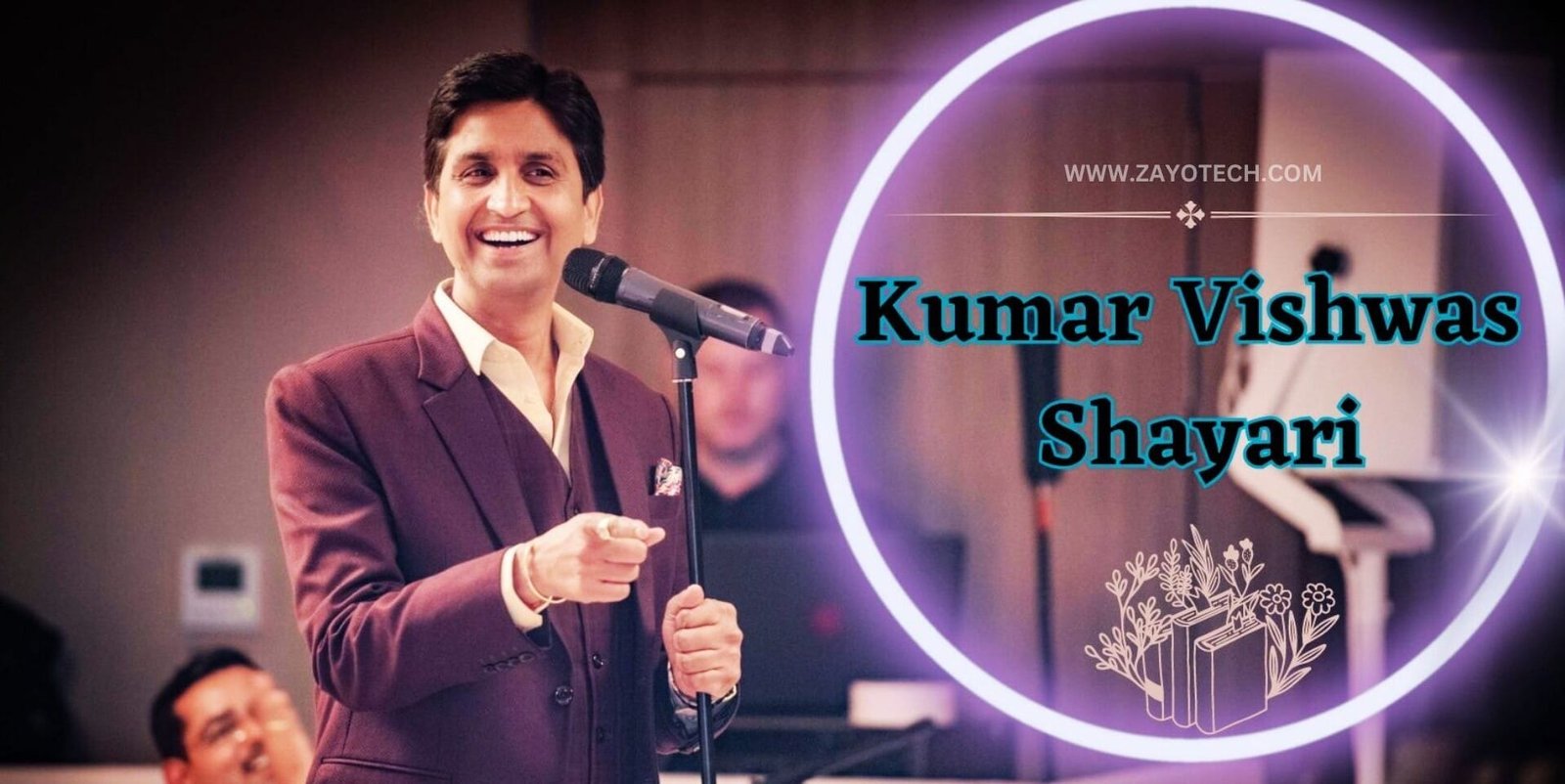 Kumar Vishwas Shayari इन हिंदी » 61+ कुछ चुनिंदा शायरी।